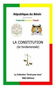 Bénin : Ce que prévoit la Constitution pour sa ‘’Révision’’ - Portail d ...